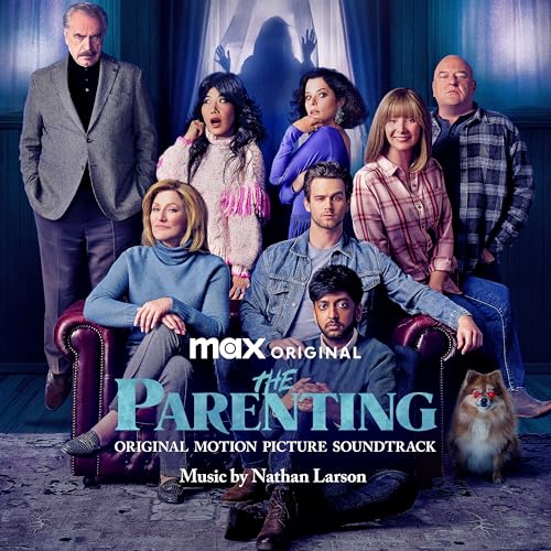 Amazon.com: The Parenting (Original Motion Picture Soundtrack) : Nathan ...