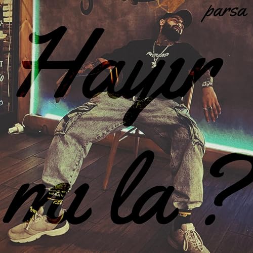 Hayir mi la by raparsa on Prime Music