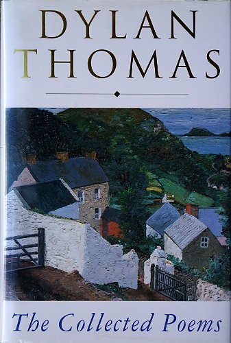 Collected poems, 1934-1953: Dylan Thomas: 9780460877688: Amazon.com: Books