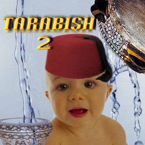 Play Tarabish 2 by Ashraf Khairy on Amazon Music