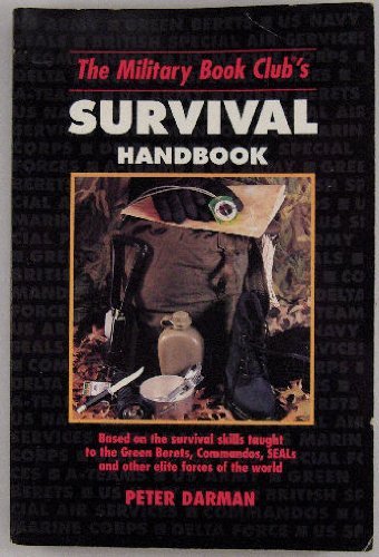 The Military Book Club's Survival Handbook: Guy Browning: Amazon.com: Books