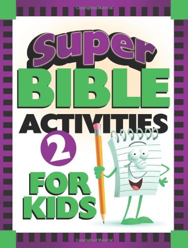 Super Bible Activities for Kids 2: Publishing, Barbour: 9781602604735 ...