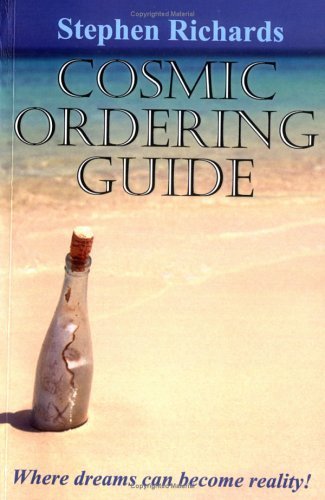Cosmic Ordering Guide: Where Dreams Can Become Reality: Amazon.co.uk ...