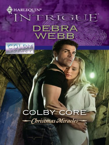 Colby Core (The Colby Agency Book 42) - Kindle edition by Webb, Debra ...