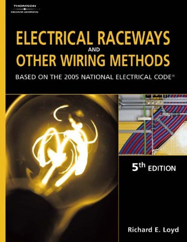 Electrical Raceways & Other Wiring Methods: Based On...: Aubry Andrews ...