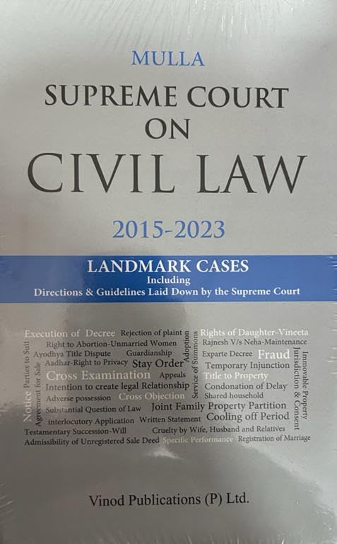 Buy Mulla Supreme Court on civil law ( 2015-2023 ) landmark cases ...