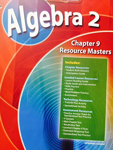 Algebra 2 Chapter 9 Resource Masters (Glencoe Mathematics): unknown ...
