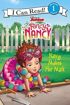 Amazon.com: Disney Junior Fancy Nancy: Nancy Makes Her Mark (I Can Read ...