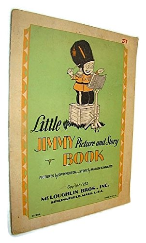 Little Jimmy Picture and Story Book - No. 284: Kiinnaird, Marion ...