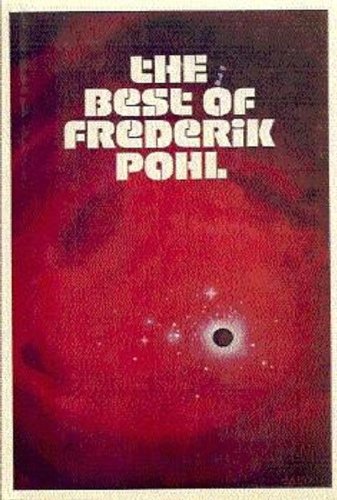 The Best of Frederik Pohl: Frederik Pohl: 9780283983412: Amazon.com: Books