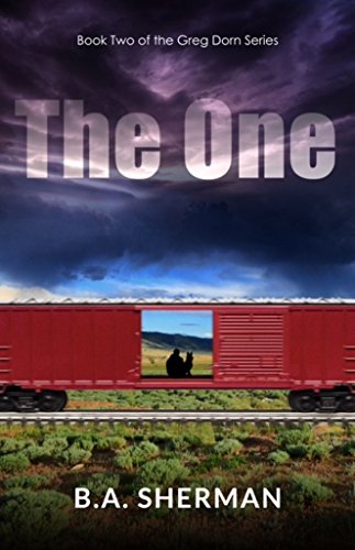 Amazon.com: The One (The Greg Dorn Series Book 2) eBook : Sherman, B.A ...