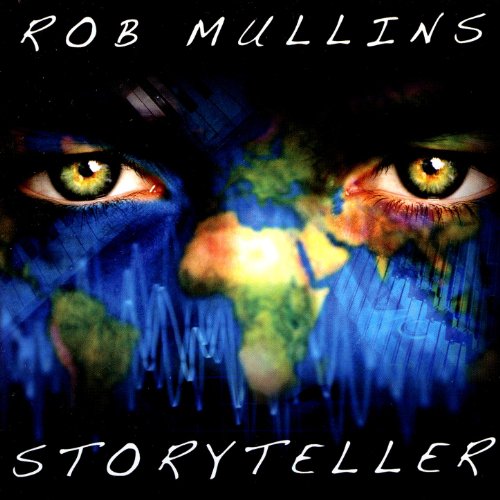 Amazon.com: Storyteller : Rob Mullins: Digital Music