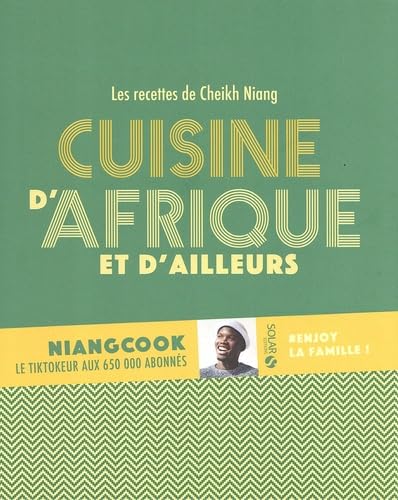 Cuisine d'Afrique et d'ailleurs: Niang, Cheikh: 9782263179839: Amazon ...