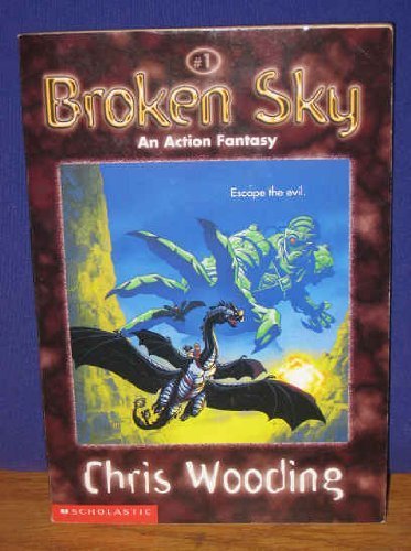 Broken Sky: Wooding, Chris: 9780439128636: Amazon.com: Books