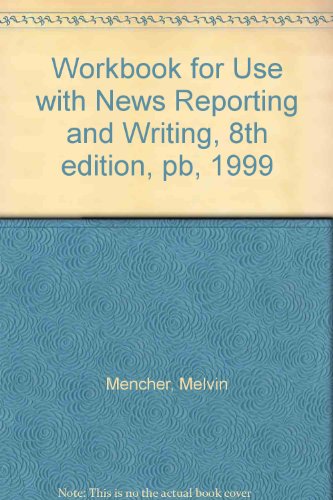 『Workbook News Reporting & Writing』｜感想・レビュー - 読書メーター