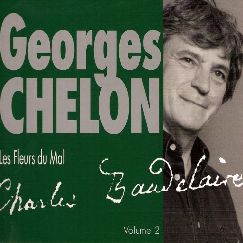 Play Georges Chelon chante "Les fleurs du mal" de Baudelaire, Vol. 2 by ...