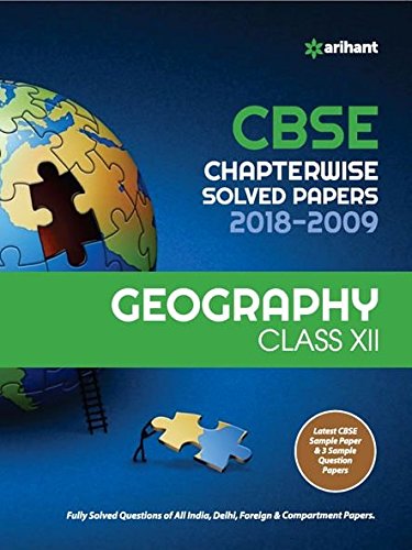 CBSE Chapterwise Solved Papers Geography Class 12th (Old edition ...