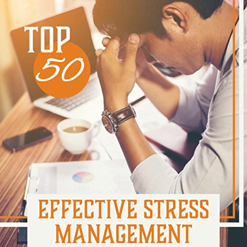 Écouter TOP 50 (Effective Stress Management - Increased Feelings of ...