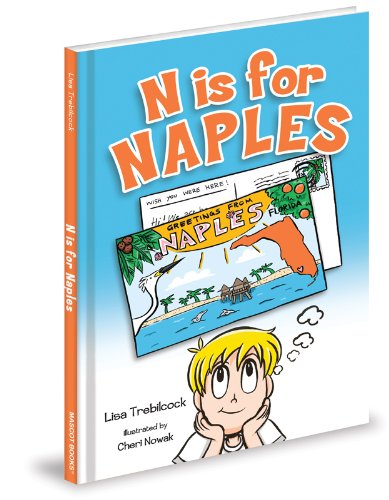 N is for Naples: Lisa Trebilcock: 9781937406196: Amazon.com: Books