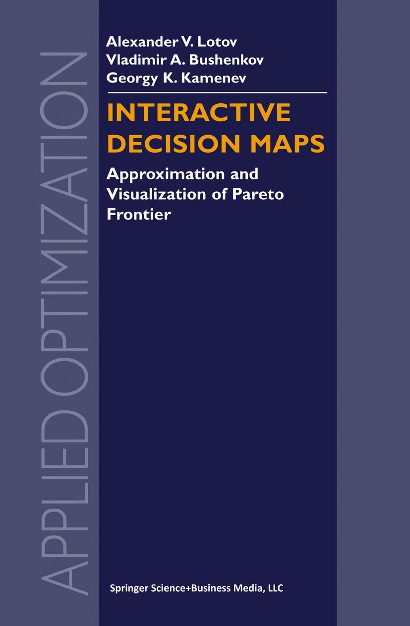 Interactive Decision Maps: Approximation and Visualization of Pareto ...