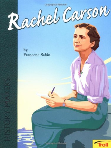 Amazon | Rachel Carson: Friend of the Earth (History Makers) | Sabin ...
