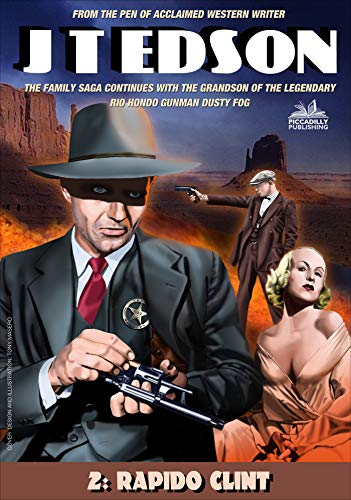Cap Fog 2: Rapido Clint (A Cap Fog Western) - Kindle edition by Edson ...