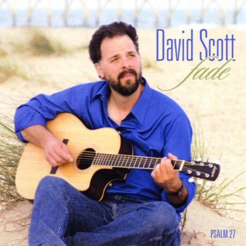 Amazon.com: Fade : David Scott: Digital Music