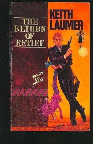 The Return of Retief (Jaime Retief Series #13): Keith Laumer ...