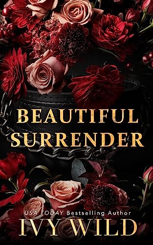 Beautiful Surrender: An Enemies-to-Lovers Romance (Kings of Capital ...