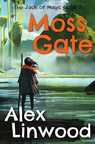 Amazon.com: Moss Gate (The Jack of Magic Book 2) eBook : Linwood, Alex: Kindle Store