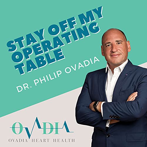 Amazon.com: Stay Off My Operating Table : Dr. Philip Ovadia: Audible ...