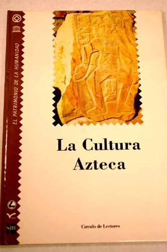 La Cultura Azteca: 9788434833036: Books - Amazon.ca