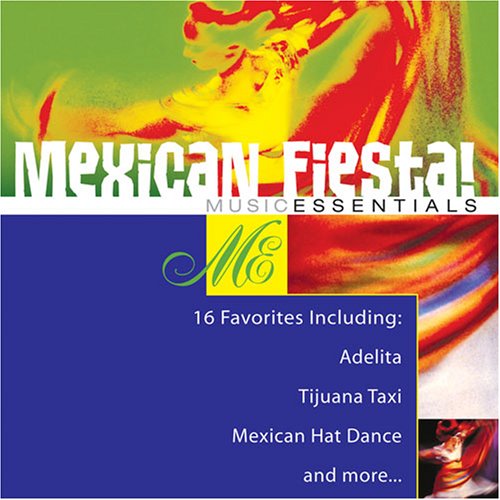 Amazon.com: Music Essentials: Mexican Fiesta: CDs & Vinyl