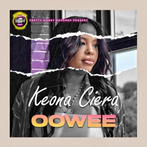 Play Oowee by Keona Ciera on Amazon Music Unlimited