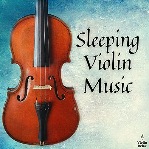 Amazon Music - Violin RelaxのSleeping Violin Music - Amazon.co.jp