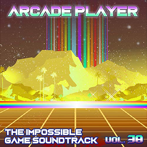 Amazon.com: The Impossible Game Soundtrack, Vol. 38 : Arcade Player ...