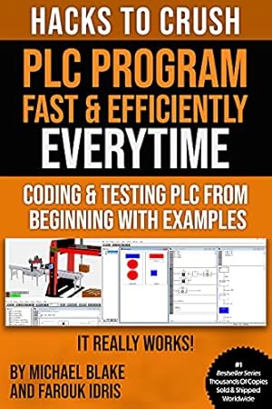 Amazon.com: PLC Programming Using RSLogix 500: A Practical Guide to ...