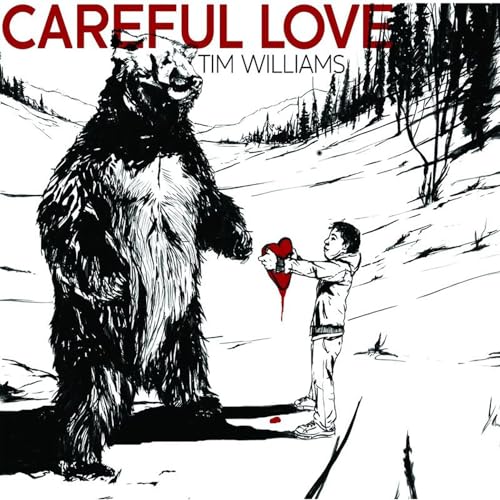 Amazon.com: Careful Love : Tim Williams: Digital Music