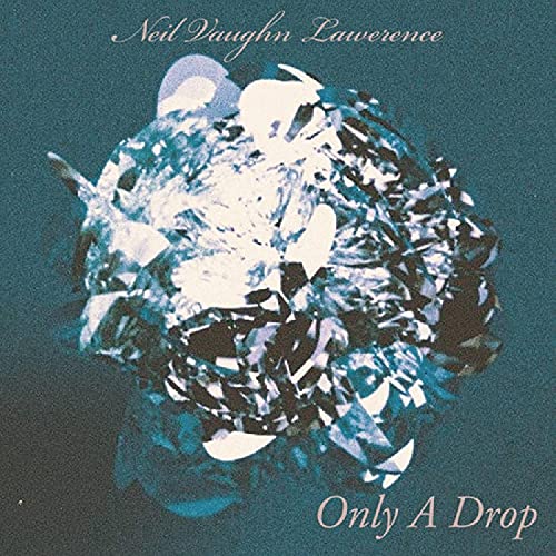 Only a Drop de Neil Vaughn Lawerence en Amazon Music Unlimited
