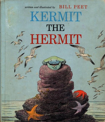 Kermit the Hermit: Bill Peet: Amazon.com: Books