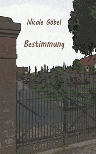 Bestimmung eBook: Göbel, Nicole: Amazon.de: Kindle-Shop