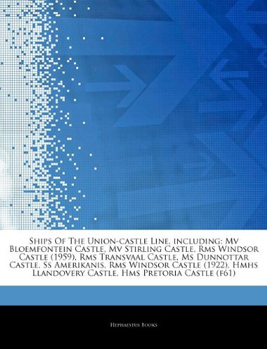 Amazon | Articles on Ships of the Union-Castle Line, Including: Mv ...