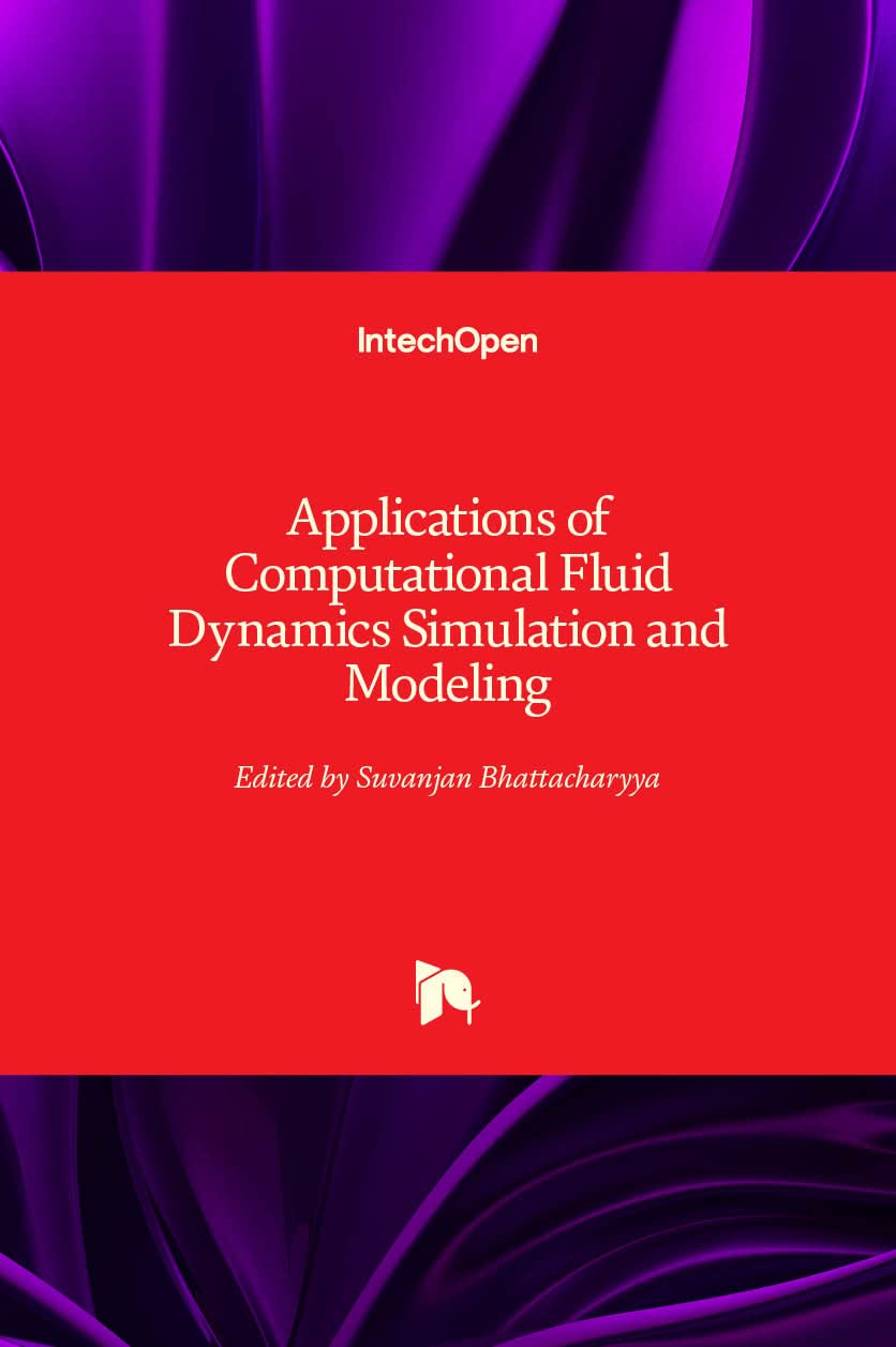 Applications Of Computational Fluid Dynamics Simulation And Modeling