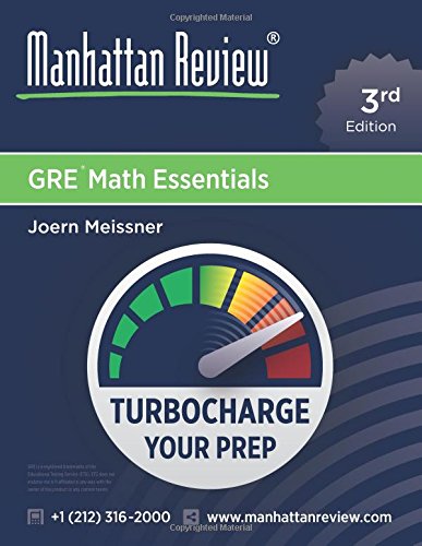 Manhattan Review GRE Math Essentials [3rd Edition]: Turbocharge Your ...