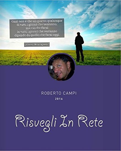 Amazon.co.jp: Risvegli in Rete 2016: Quando sei tu a svegliare la ...