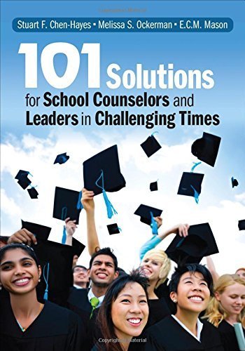 101 Solutions for School Counselors and Leaders in Challenging Times by ...