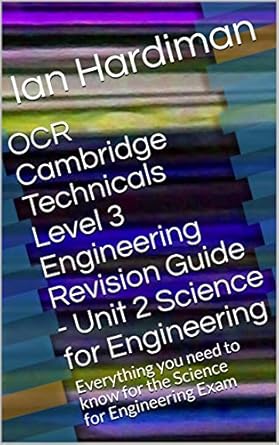 OCR Cambridge Technicals Level 3 Engineering Revision Guide - Unit 2 ...