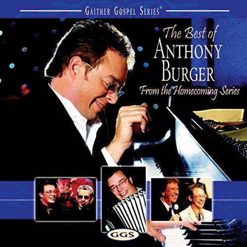 Amazon.com: The Best Of Anthony Burger : Anthony Burger: Digital Music