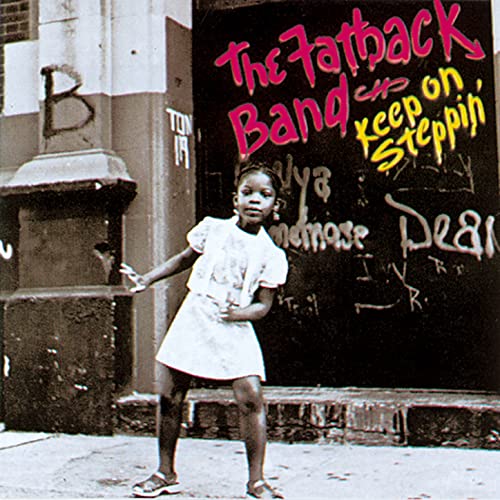 Keep on Steppin' by Fatback Band on Amazon Music - Amazon.co.uk