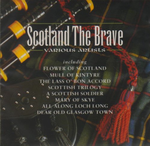 Various Artists - Scotland the Brave - Amazon.com Music